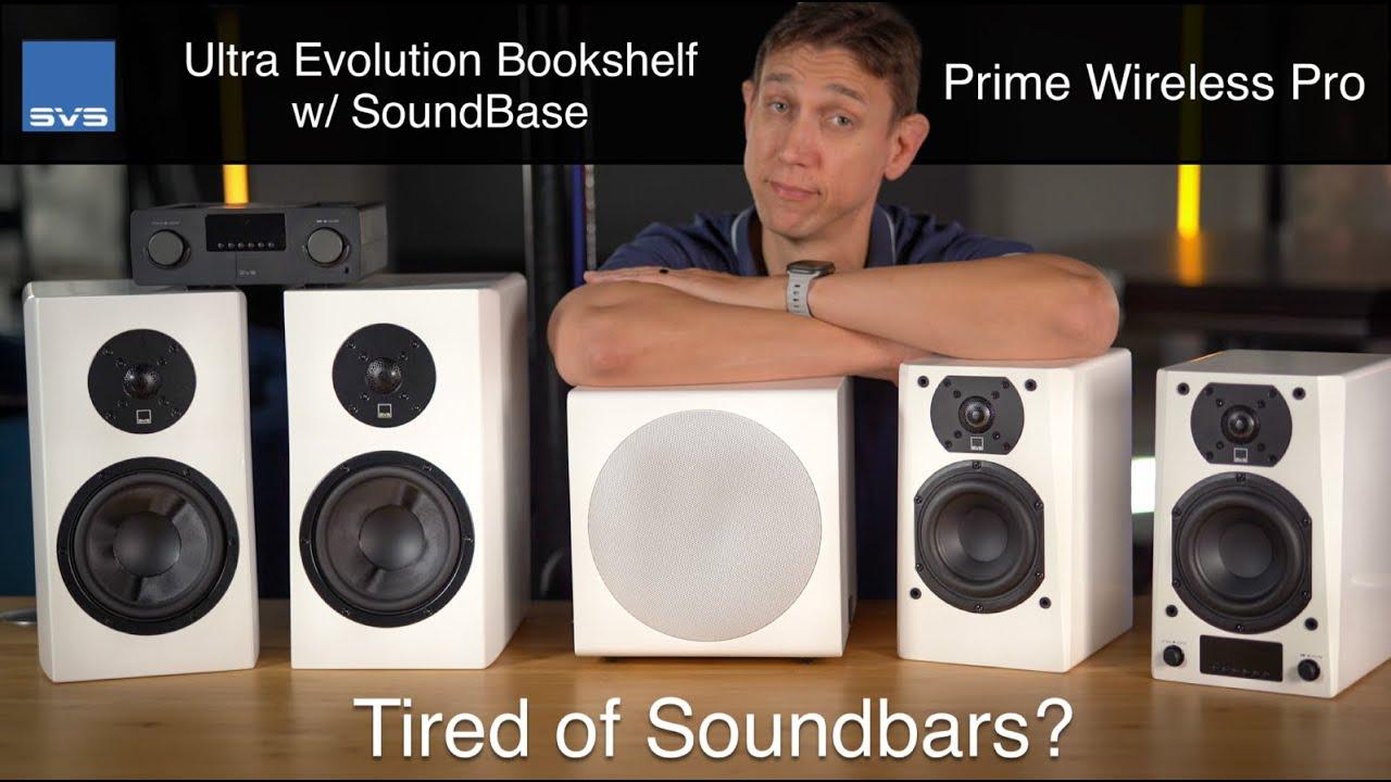 SVS Prime Wireless Pro vs Ultra Evolution Bookshelf w/ SoundBase ...