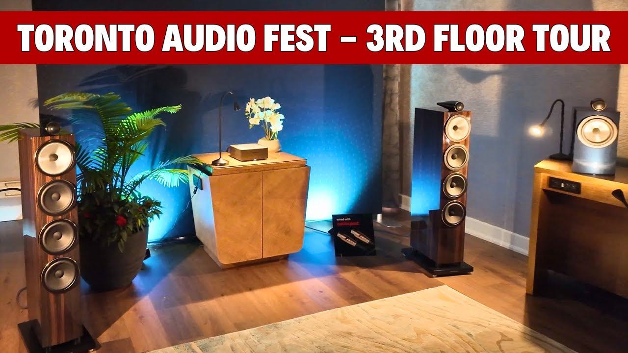 Toronto AudioFest 2024 - 3rd Floor Tour! - HomeTheaterReview