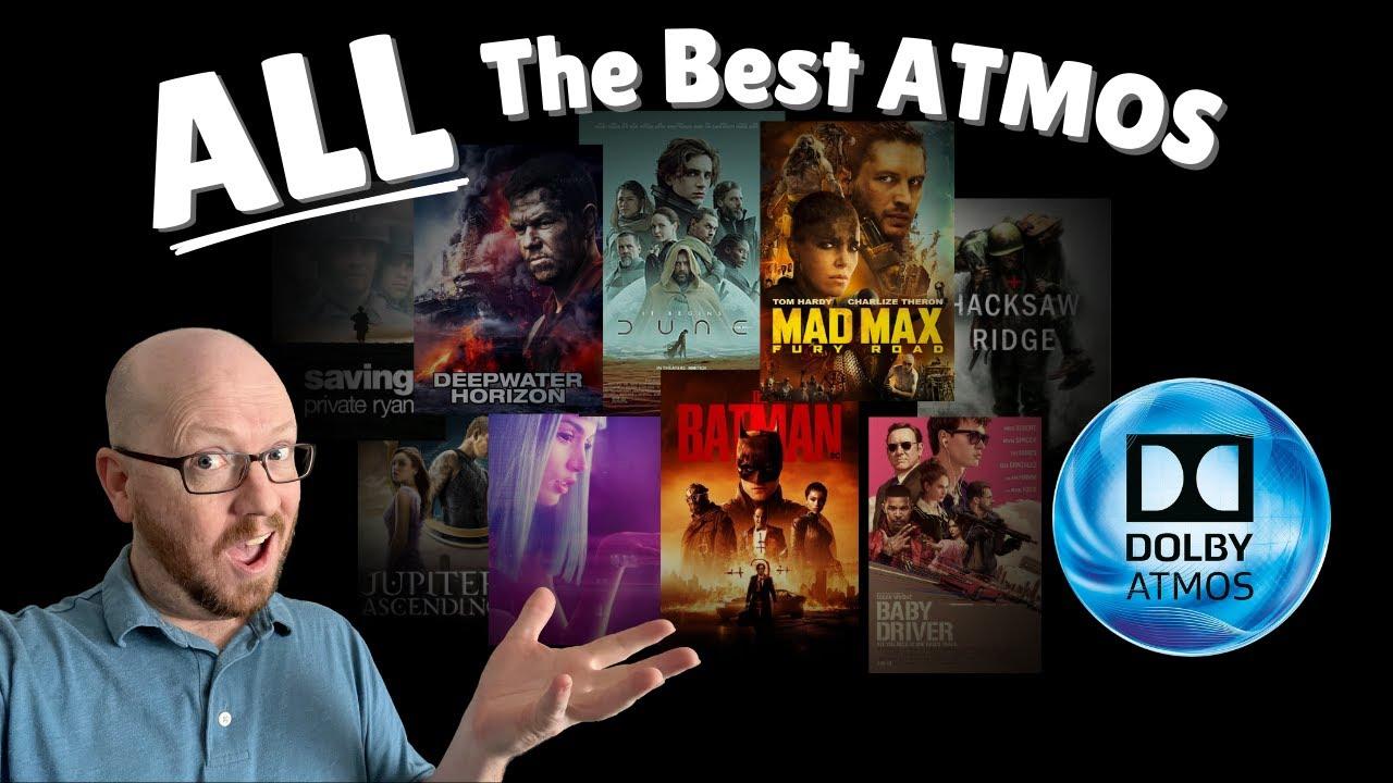 Ultimate Dolby Atmos Movie List: EVERY Best Soundtrack You Must ...